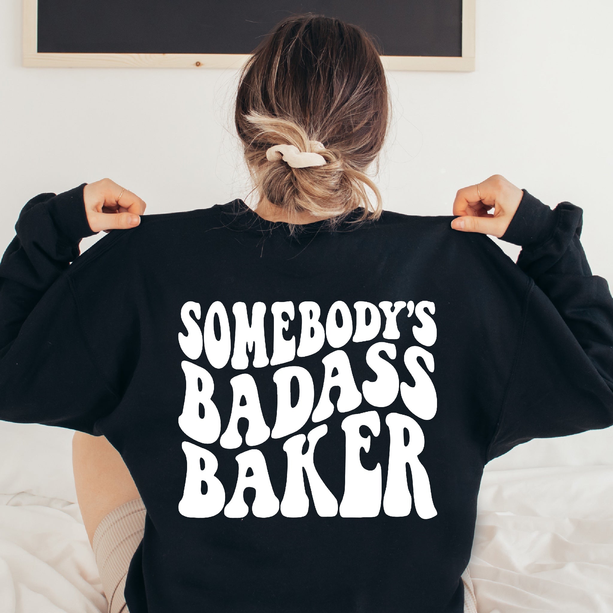 Somebody's Badass Baker Embroidered Unisex Sweatshirt – The Cookier Club